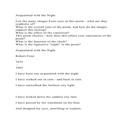 Baylee,In Robert Frosts poem, Acquainted with the Night he us.docx