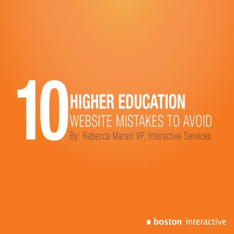 10 Higher Education Website Mistakes to Avoid | PPT