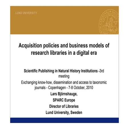 Acquisition policy and business models of research libraries in a ...