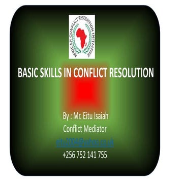 BASIC SKILLS IN CONFLICT RESOLUTION | PPTX | War and Conflicts