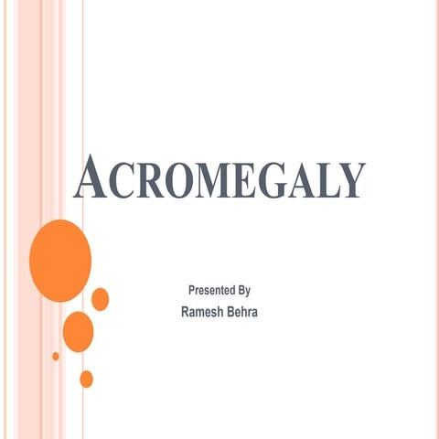 Acromegaly.pptx