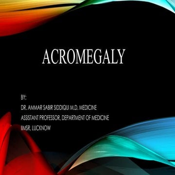 ACROMEGALY- DAIGNOSIS, CLINICAL FEATURES | PPTX