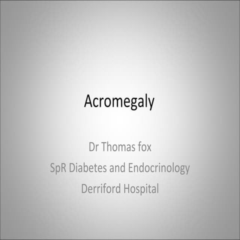 Acromegaly | PPT