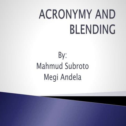 Acronymy and blending | PPT