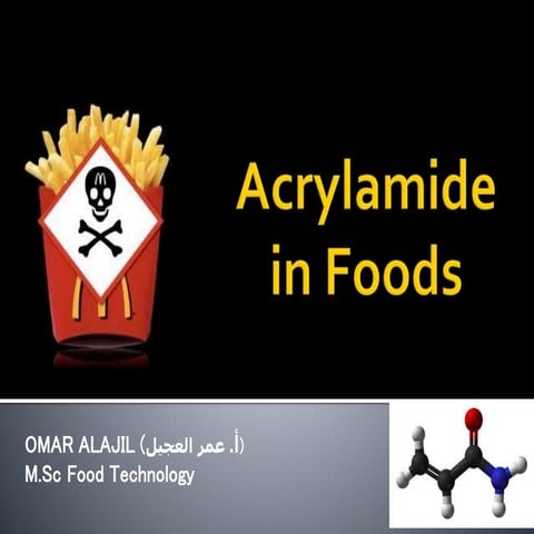 Acrylamides in foods | PPTX