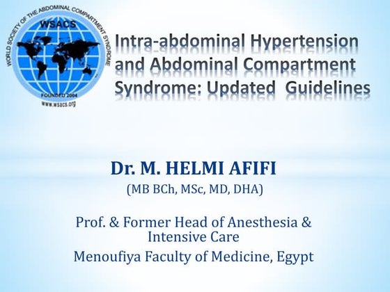 Intra-abdominal Hypertension - Abdominal Compartment Syndrome part 2 | PPT