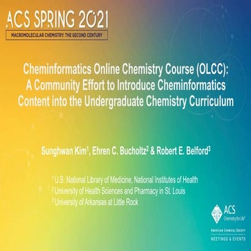 Cheminformatics Online Chemistry Course (OLCC): A Community Effort to Introduce Cheminformatics ...
