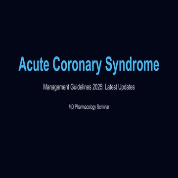 ACS Management Guidelines 2025 updates.pptx