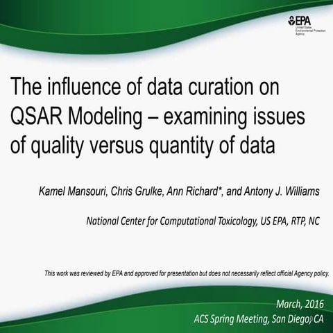 The influence of data curation on QSAR Modeling – Presented at American ...