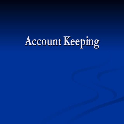 Account Keeping | PPT