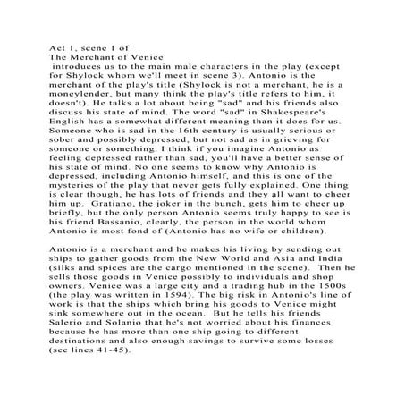 Act 1, scene 1 of The Merchant of Venice introduces us to the ma.docx