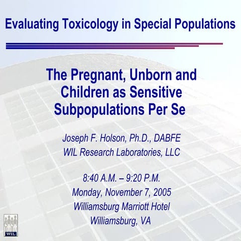 The Pregnant, Unborn and Children as Sensitive Subpopulations Per Se ...