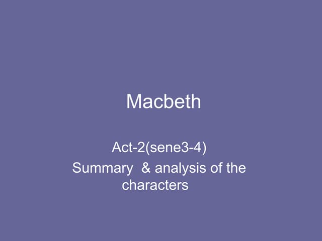 Macbeth Act 2 Notes Teacher | PPT