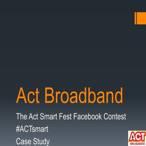 Act broadband - Geek Creative Agency | PPTX
