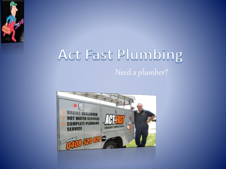 Emergency Plumbing Services of Act Fast Plumbing