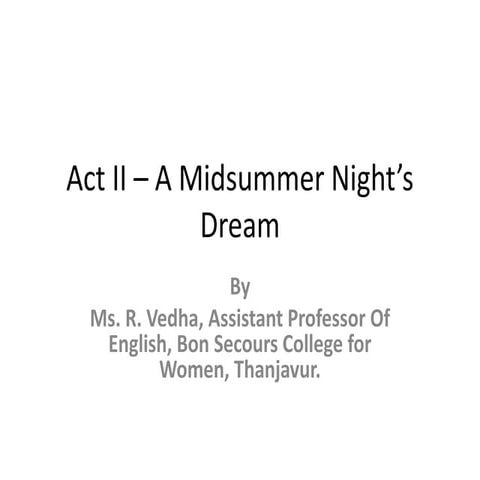 ACT II A midsummer night's dream | PPTX