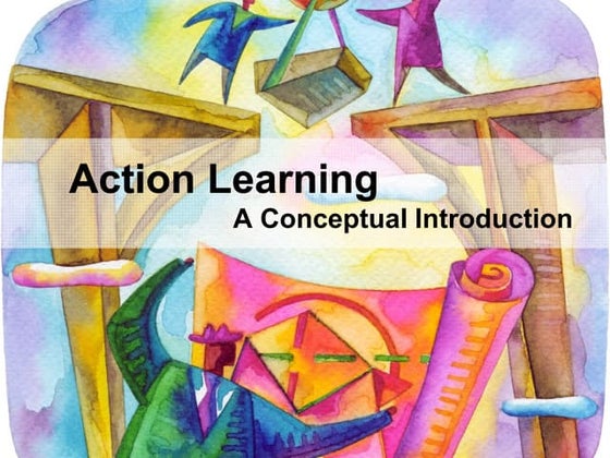 Action learning approach | PPTX