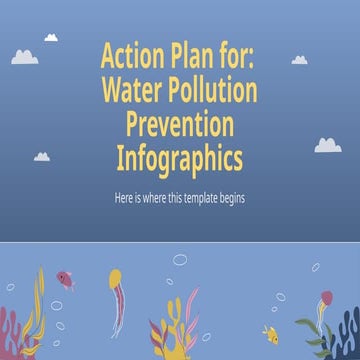 action-plan-for-water-pollution-prevention-infographics.pptx