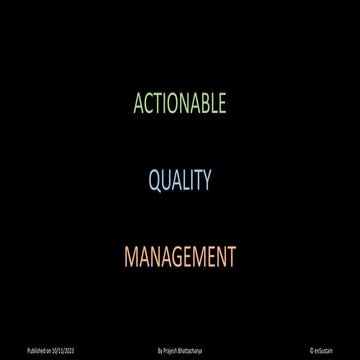 Actionable Quality Management | PPT