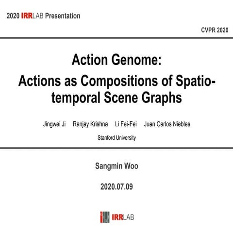 Action Genome Action As Composition Of Spatio Temporal Scene Graphs Ppt