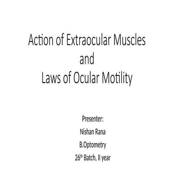 Action of extraocular muscles and various laws involved | PPTX