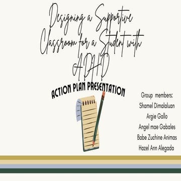 Action Plan designing a supportive classroom for a student with ADHD.pdf