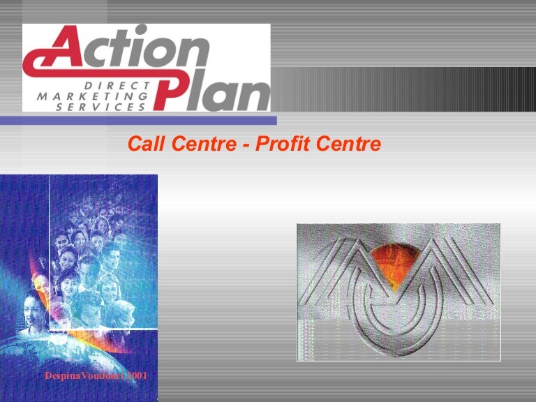 Action plan call center 2001 presentetion