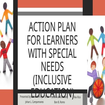 ACTION PLAN FOR LEARNERS WITH SPECIAL NEEDS (INCLUSIVE EDUCATION).pptx