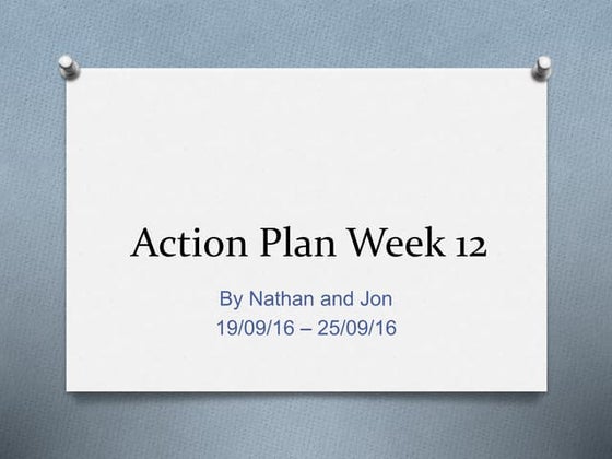 Action plan week 19 | PPT