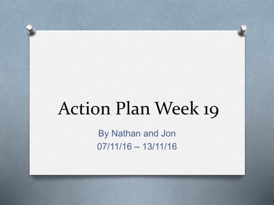 Action plan week 6 | PPTX