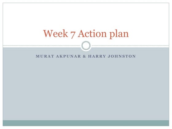 Action plan week 2 | PPT