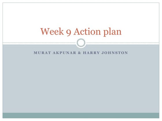 Action plan week 2 | PPT
