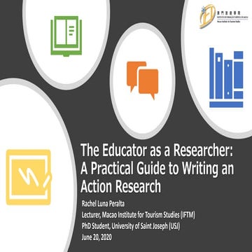The Educator as a Researcher: A Practical Guide to Writing an Action ...