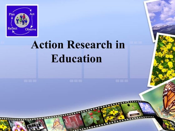 Basic research vs. action research | PPTX | Education