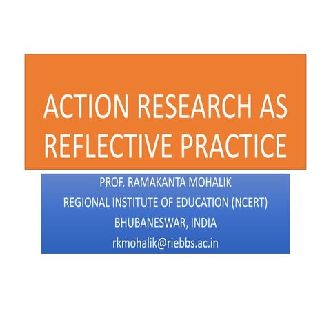 Action research as reflective practice | PPTX