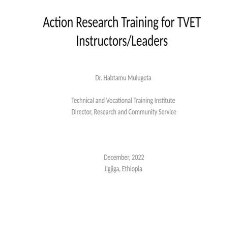 Action Research Training for TVET Instructors 1.pptx