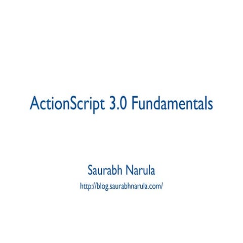 Actionscript 30 Fundamentals Ppt 