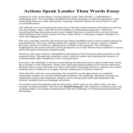 Actions Speak Louder Than Words Essay. Action Speaks Louder Than Words Essay Tips With Examples ...