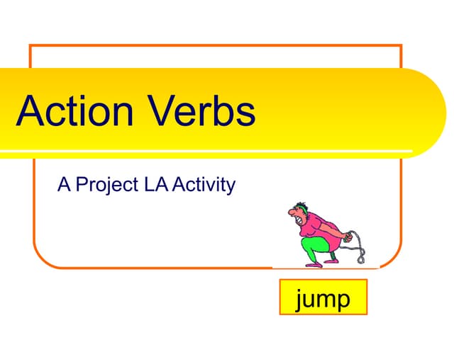 Action verbs PPT | PPTX