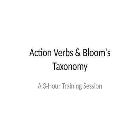 Action_Verbs_Blooms_Taxonomy_Session_Visual.pptx