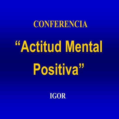 Actitud mental positiva | PPT
