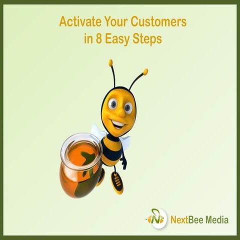 Customer Activation in 8 Easy Steps | PPT