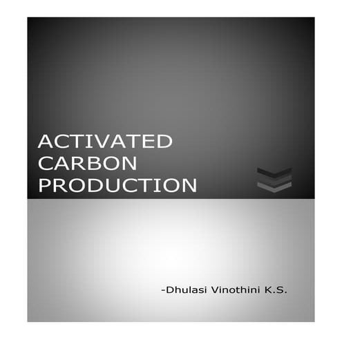 Activated carbon production | PDF