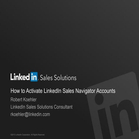 Activation tutorial for LinkedIn Sales Navigator administrators | PPTX