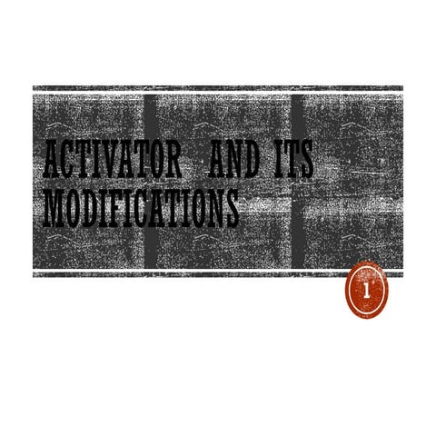 Activator seminar presentation (activator ) | PPT