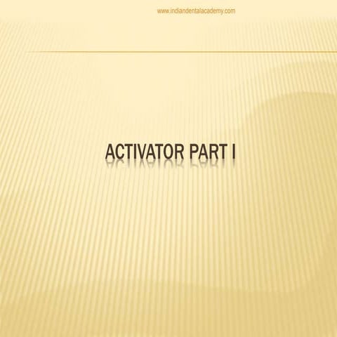 Activator part 1 | PPT