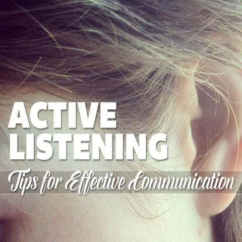 Active Listening: Tips for Effective Communication | PPTX | Family and ...