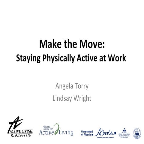 Make the Move: Staying Physically Active at Work | PDF