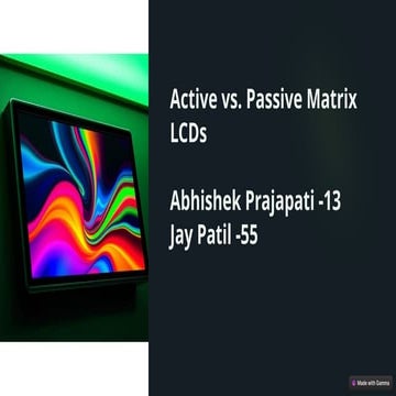 Active-vs-Passive-Matrix-LCDs-A-Deep-Dive.pptx