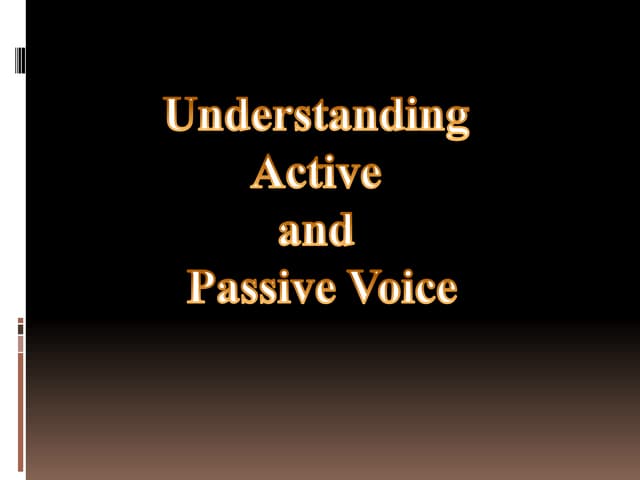Active voice and passive voice | PPTX